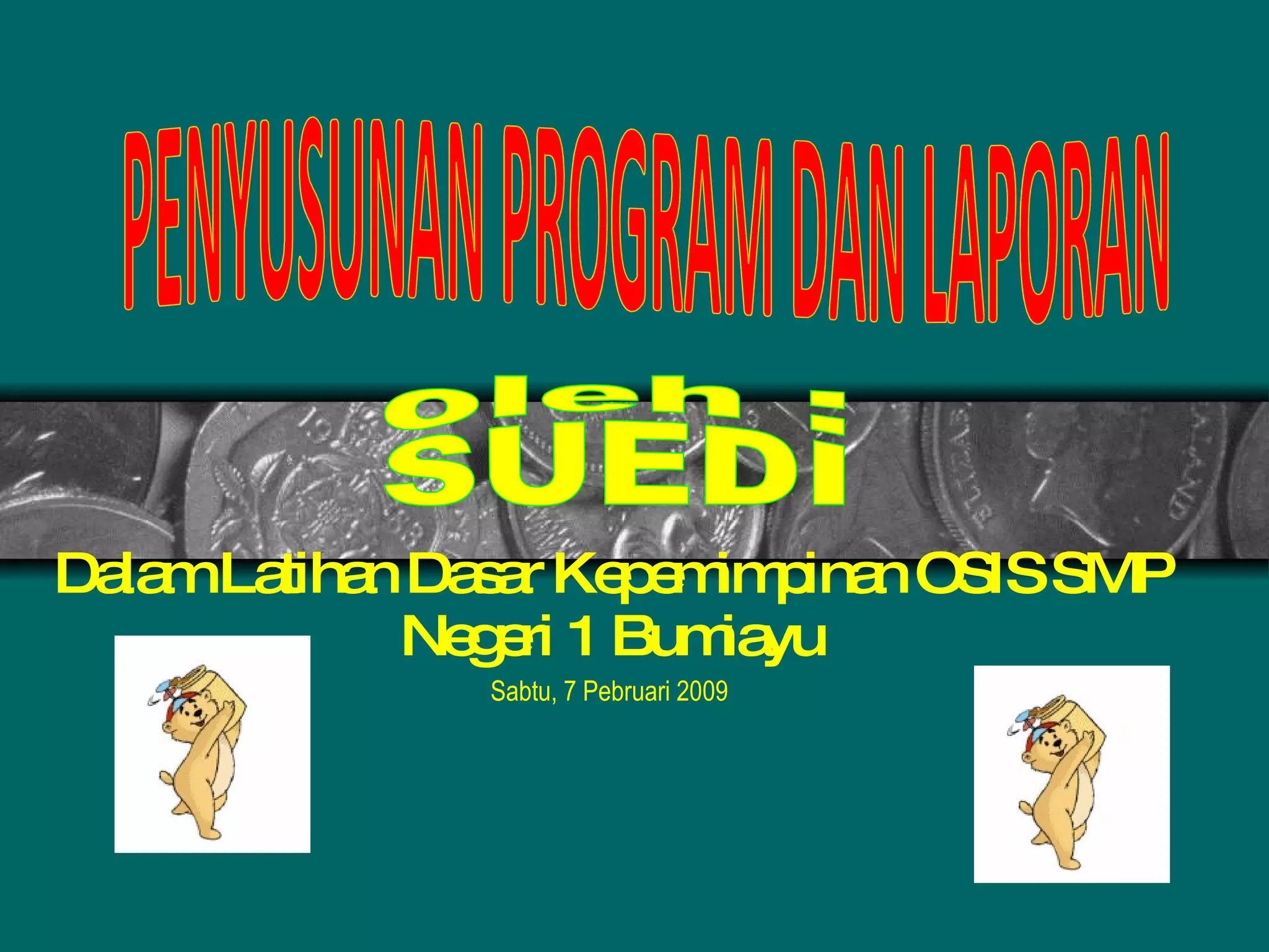 Penyusunan Program OSIS | PPT