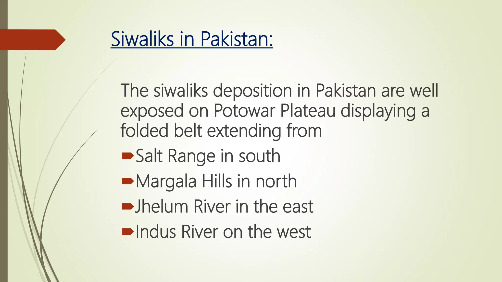 Siwalik hills and their formation | PPTX