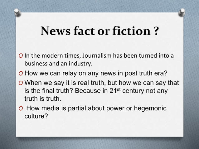 News : Fact or Fiction ? | PPT