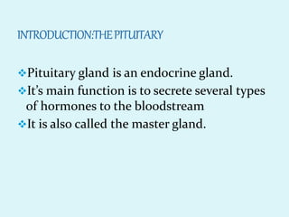 Presentation of pituitary | PPT