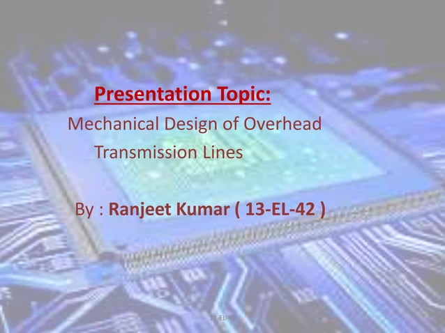 Mechanical Design of Overhead Lines | PPTX | Science