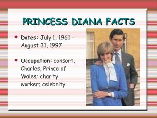 Presentation Of Princess Diana | ODP