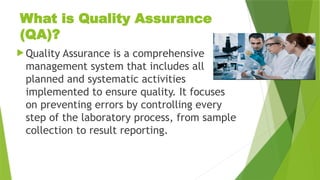 Quality of lab Presentation Of QA and QC.pptx