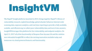 Presentation of Rapid7 vulnerabilityassessment and penetration testing.pptx
