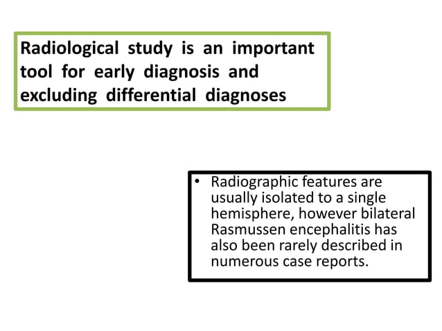 Rasmussen encephalitis in the eye of a Radiologist | PPTX