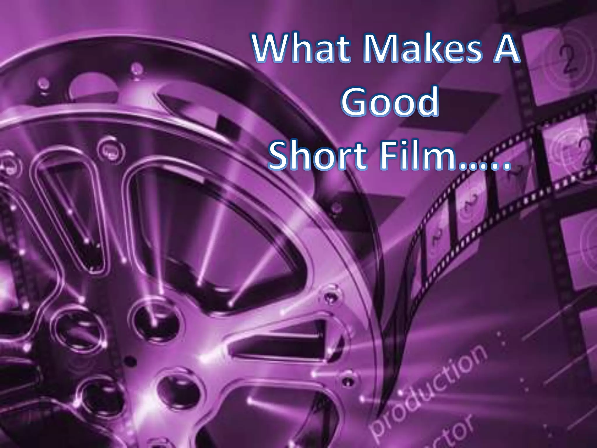 Presentation of short film | PPTX