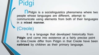 Presentation of sociolinguistics | PPTX