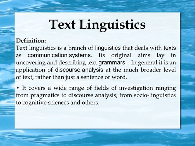 Presentation of text linguistics | PPT