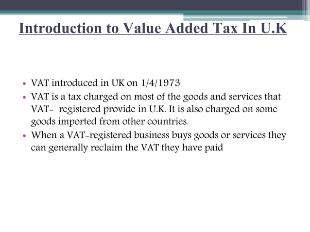 Presentation of VAT in UK | PPTX | Personal Taxes | Personal Finance