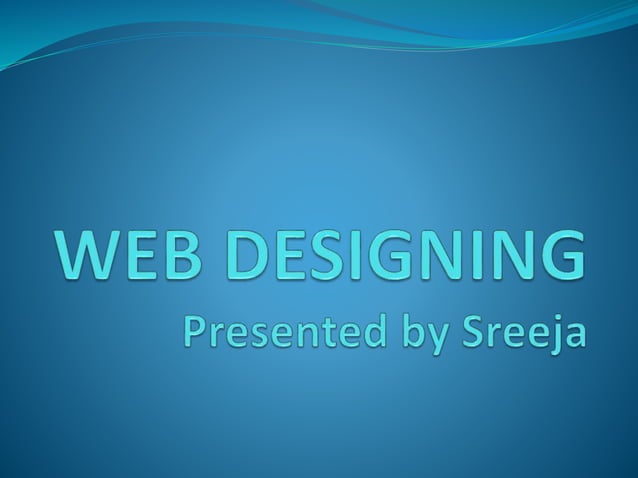 Presentation of web designing | PPTX | Web Design and HTML | Internet