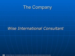 Presentation Of Wise International Consultants English | PPT