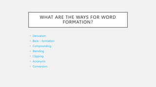 Presentation of word formation.pptx
