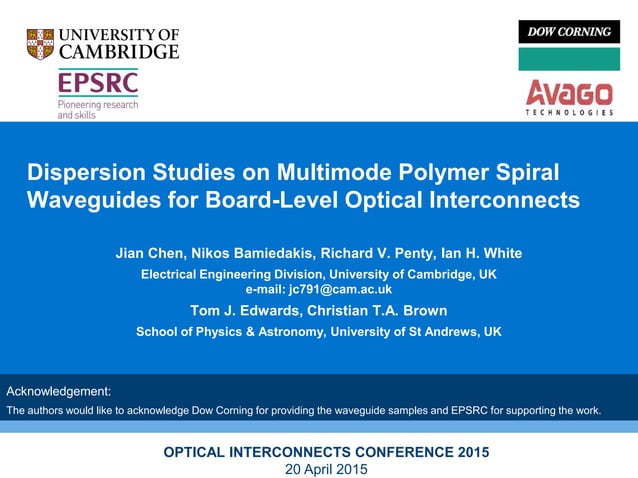 Dispersion Studies on Multimode Polymer Spiral Waveguides for Board ...