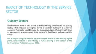 Presentation omi uni 1 service sector and tecnology | PPTX