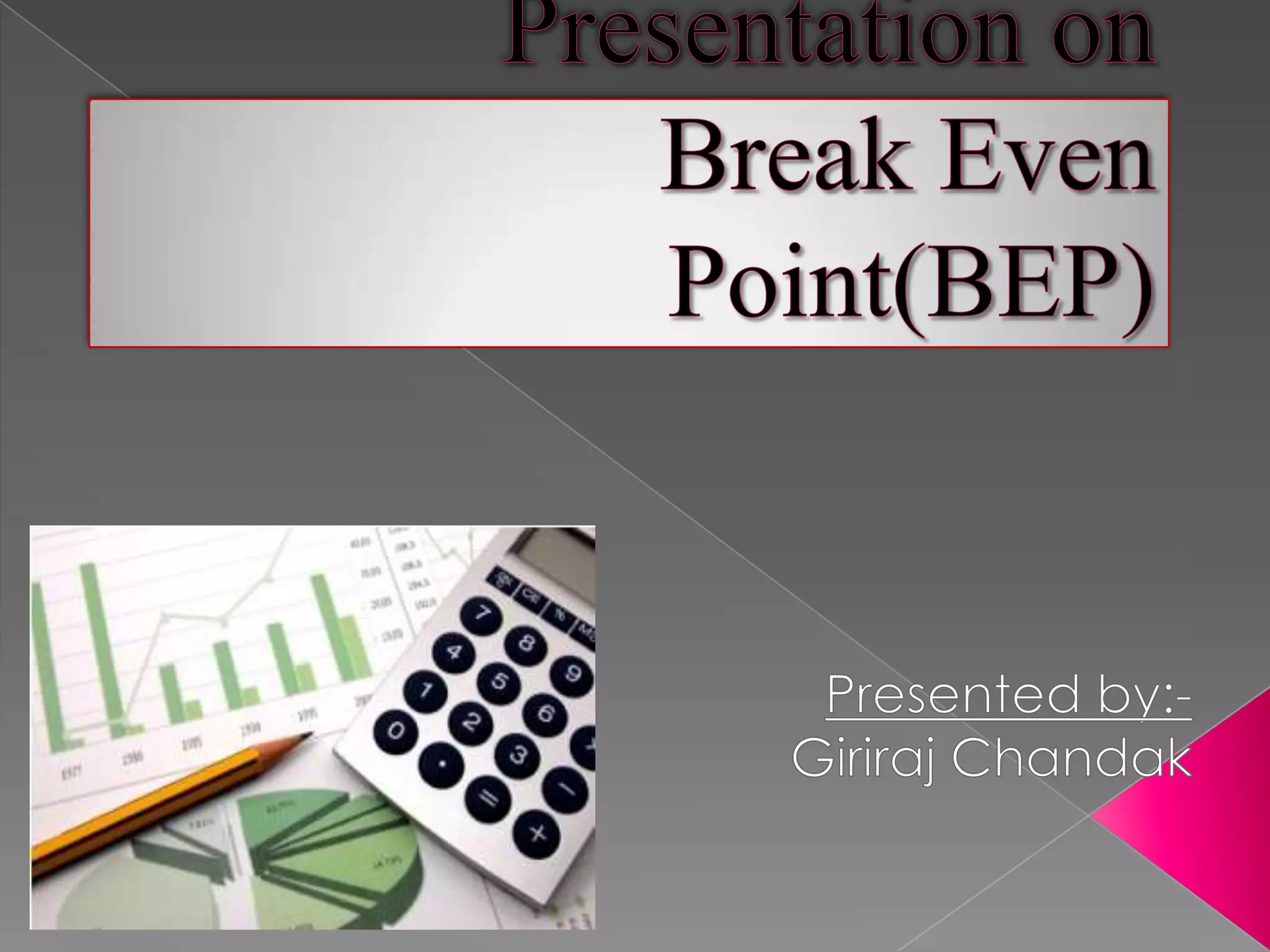 Presentation on BEP | PPTX