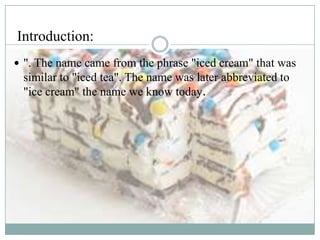 Presentation on Ice cream Industry | PPTX