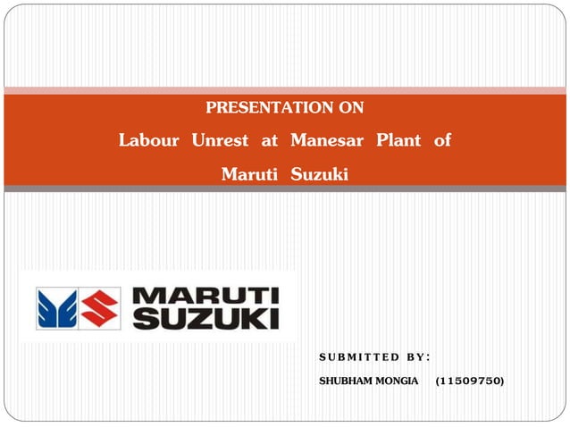 Maruti Suzuki Labour Unrest at Manesar Plant | PPT