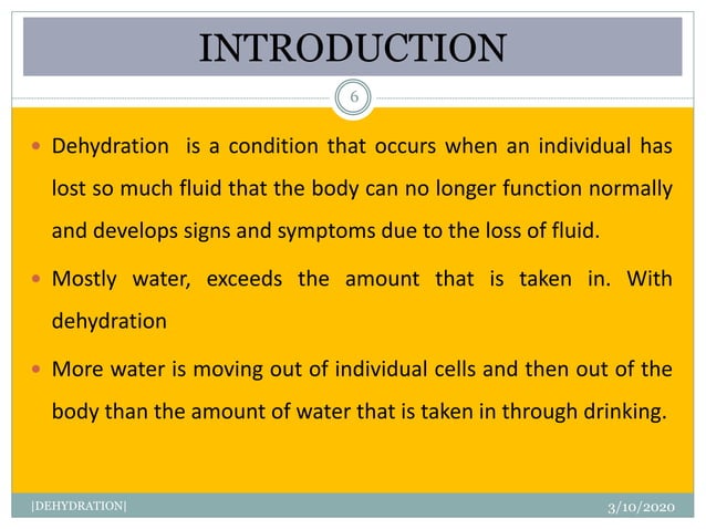 Presentation on "DEHYDRATION" | PPTX | First Aid | Injuries