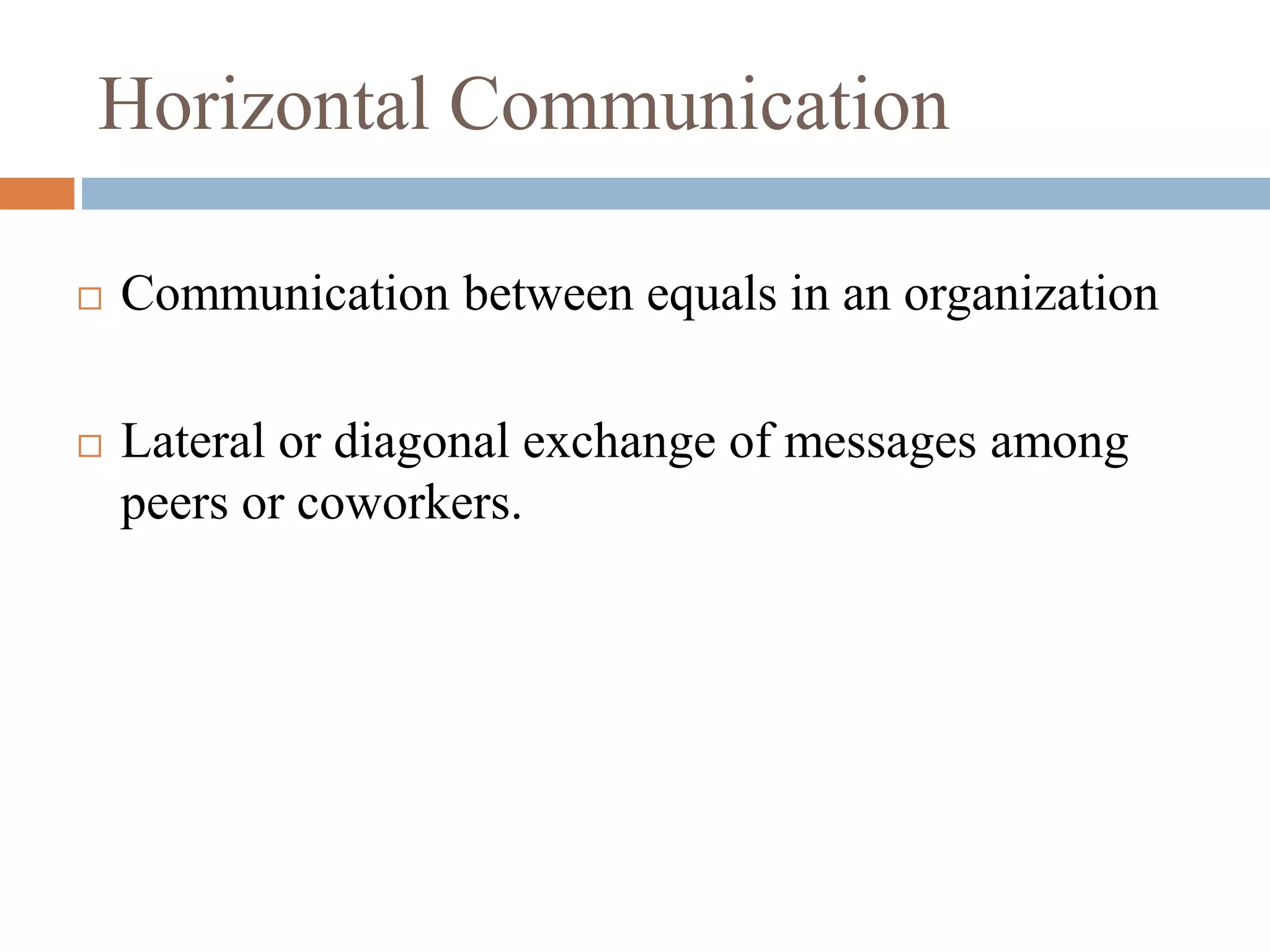 Presentation on Horizontal and Vertical Communication | PPTX