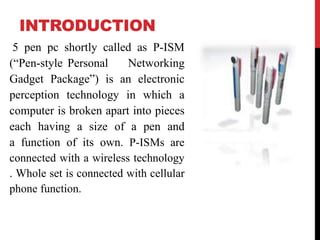 Presentation on 5 pen technology | PPTX