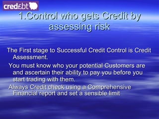 Presentation On 7 Steps To Effective Credit Control | PPT
