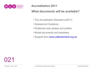 Accreditation: The UK Standard for Museums & Galleries - The New ...