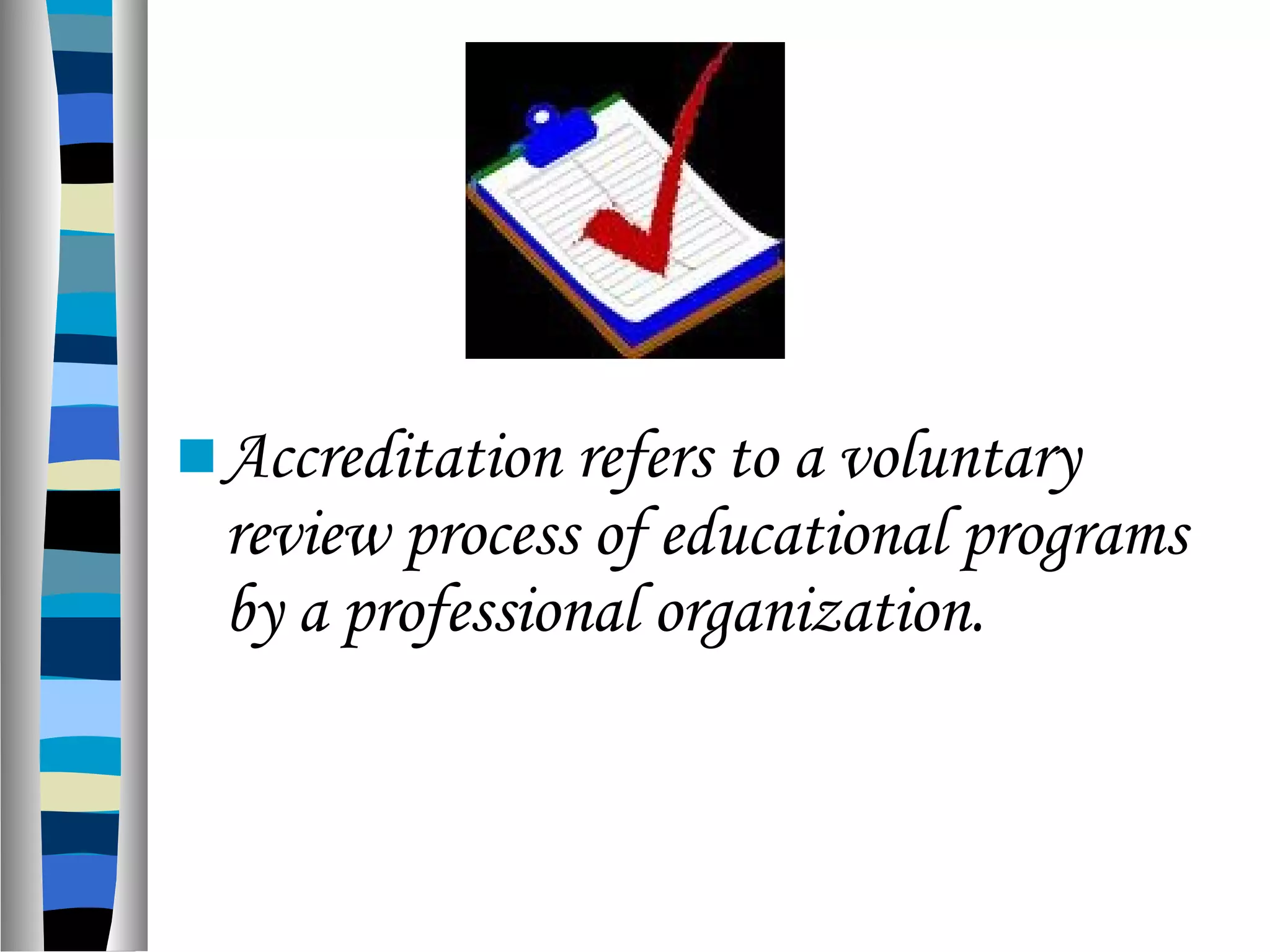 Presentation on Accreditation | PPT