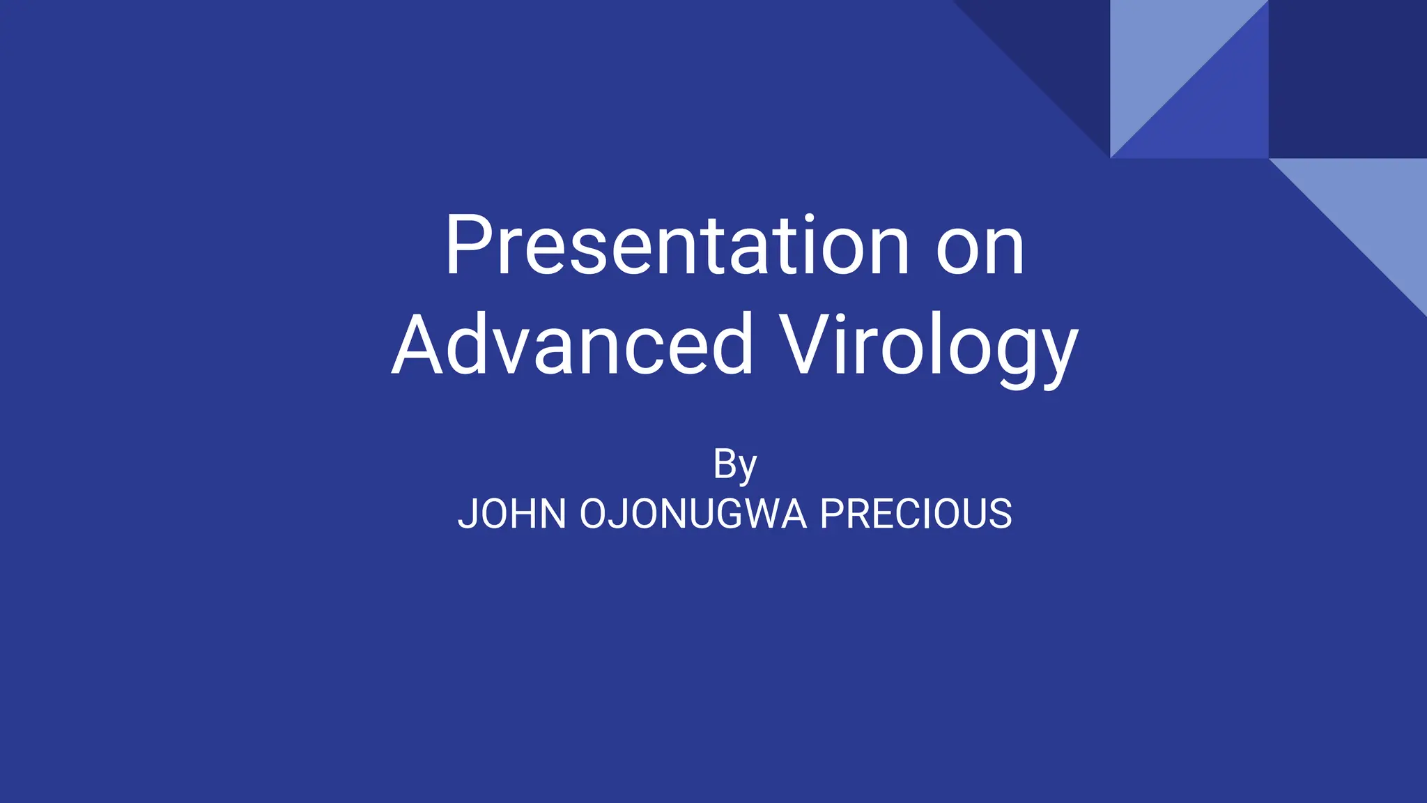 Presentation on Advanced Virology in virus cultivation.pptx