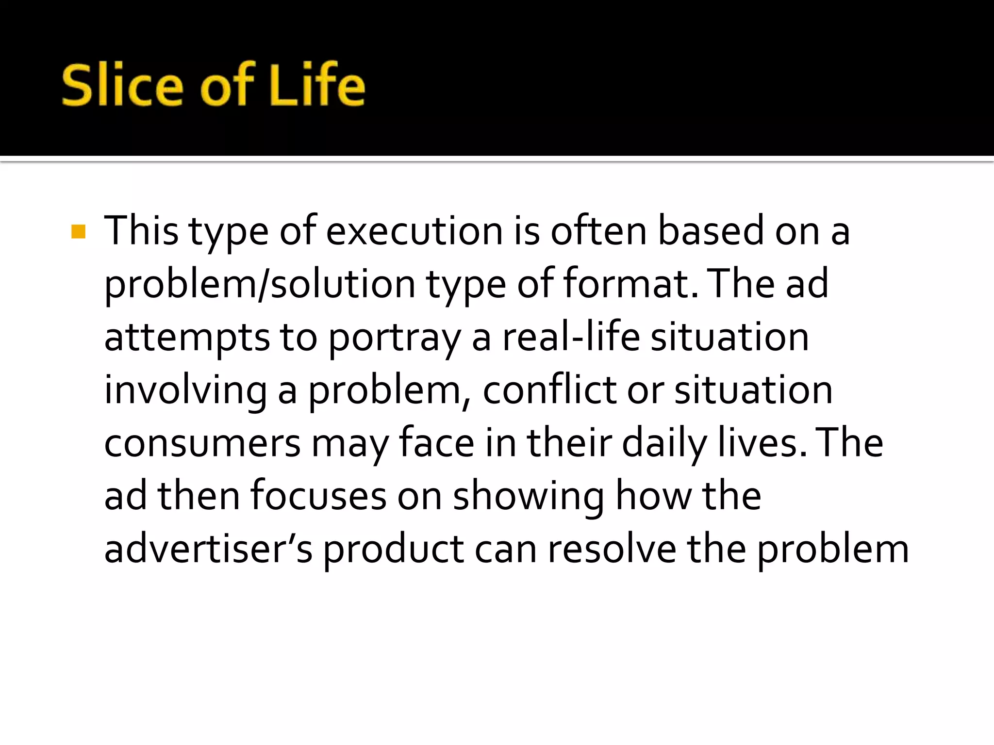 Presentation on advertising execution styles | PPTX