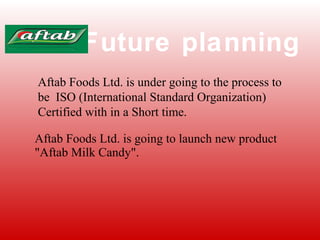 Presentation on Aftab Group | PPT