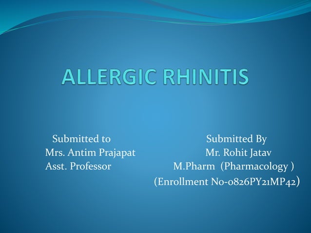 Presentation on allergic rhinitis.pptx