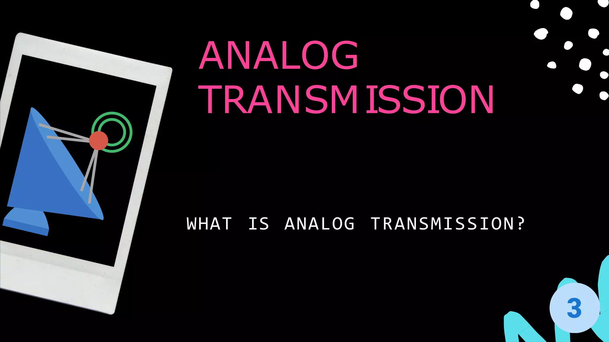presentationonanalogtransmission-210806163622.pptx