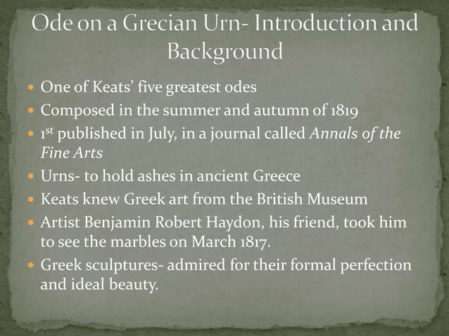 An Article on Keats' "Ode on a Grecian Urn" | PPT