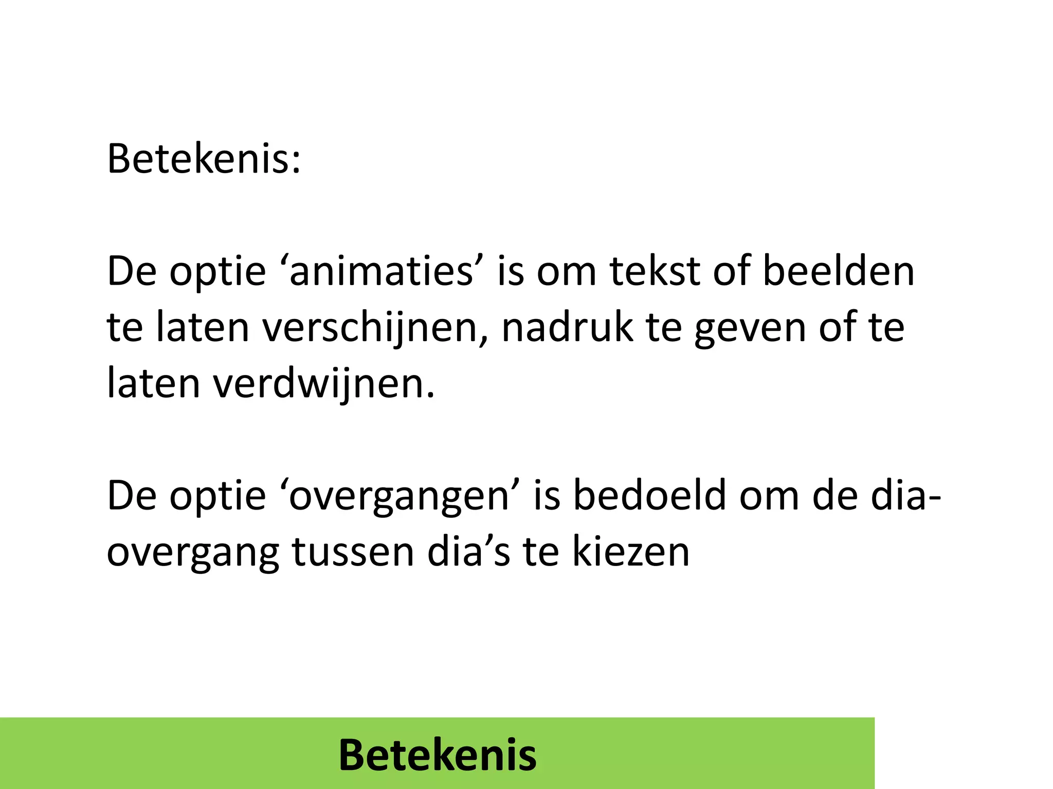 Presentation over animaties en overgangen | PPTX