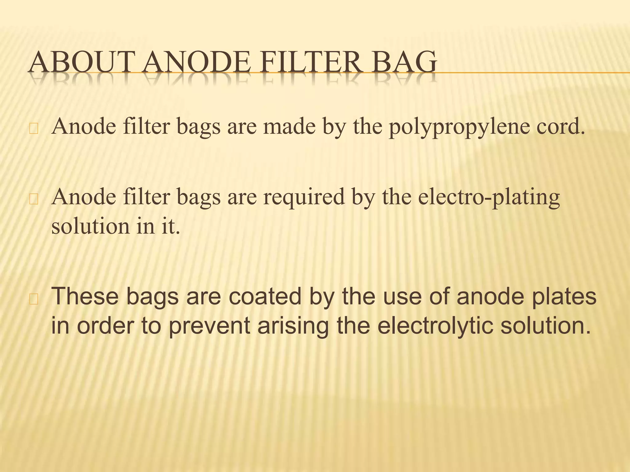 Presentation on anode filter bag | PPT