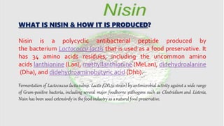Presentation on antibiotics (specially nisin) by bidyaraj ghosh and ...