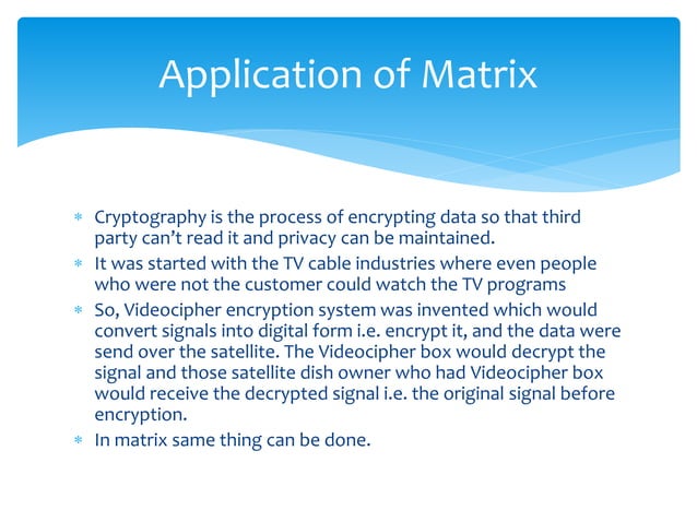 Presentation on application of matrix | PPTX