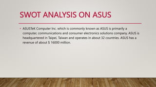 Presentation on ASUS.pptxsnjxjxjxjsjsjzj | PPT