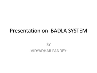 Presentation On Badla System | PPTX