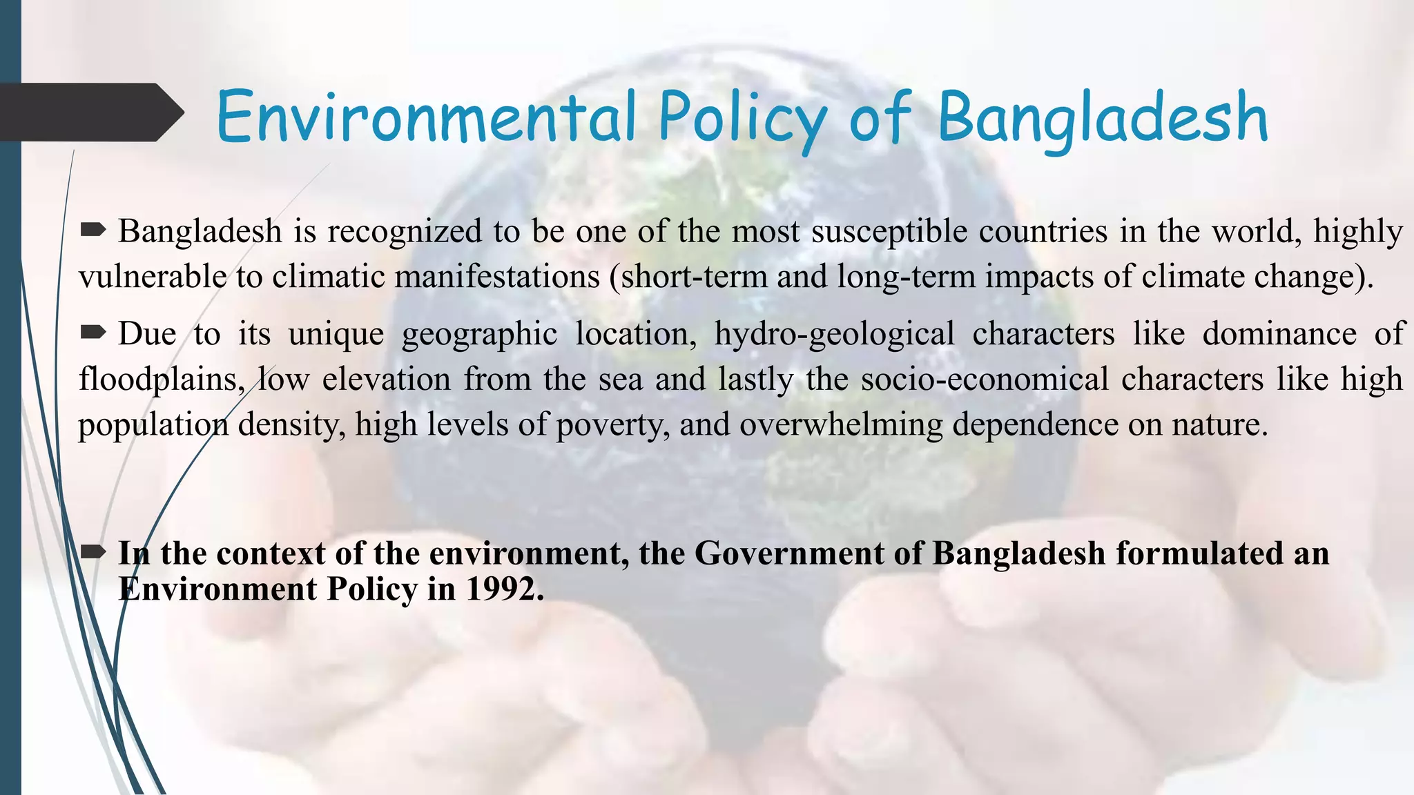 Presentation on bangladesh environmental policy (1992) | PPTX