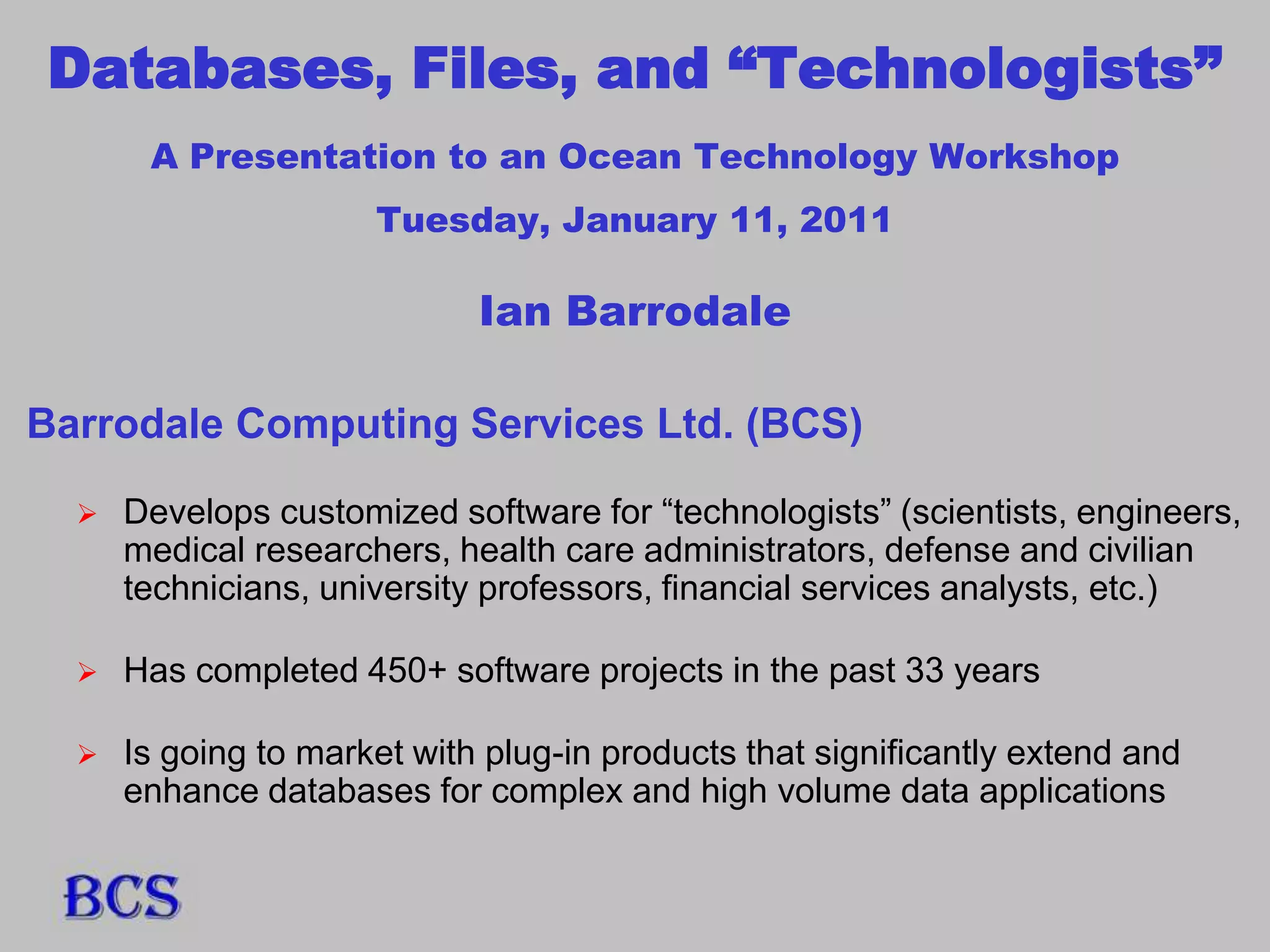 Presentation on BCS Database Products January 2011 | PPTX
