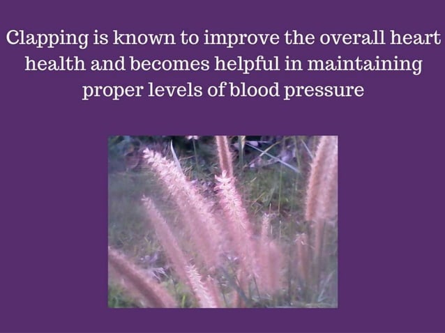 Presentation on benefits of clapping | PPTX