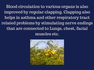 Presentation on benefits of clapping | PPTX