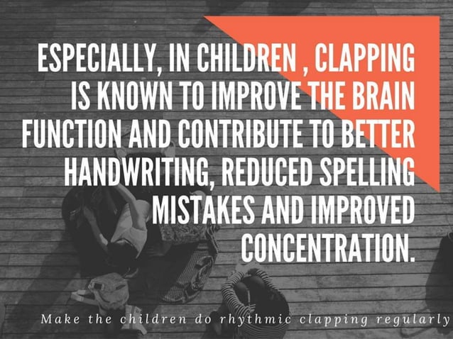 Presentation on benefits of clapping | PPTX