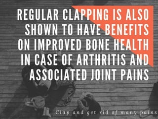 Presentation on benefits of clapping | PPTX