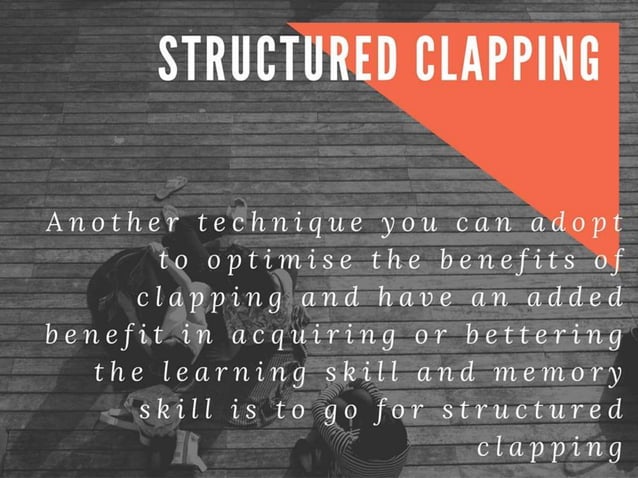 Presentation on benefits of clapping | PPTX