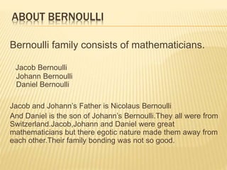 Presentation on bernoulli | PPTX