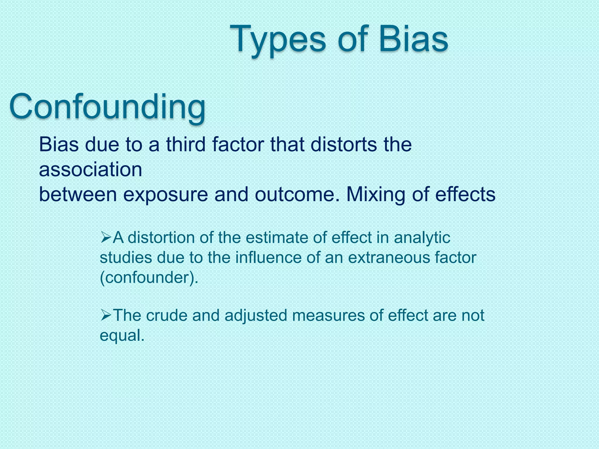 Presentation on bias and confouinding | PPTX