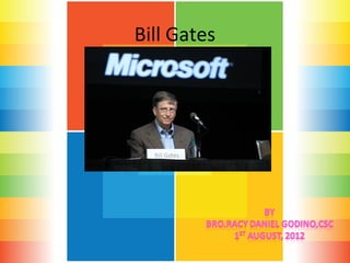 Presentation on bill gates iii | PPT