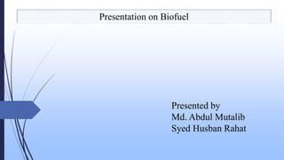 Presentation on Biofuel.pptx
